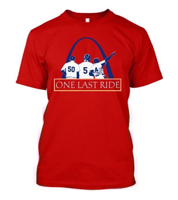 Stl Sports Central Store One Last Ride Baseball Tribute With Arch T-Shirt