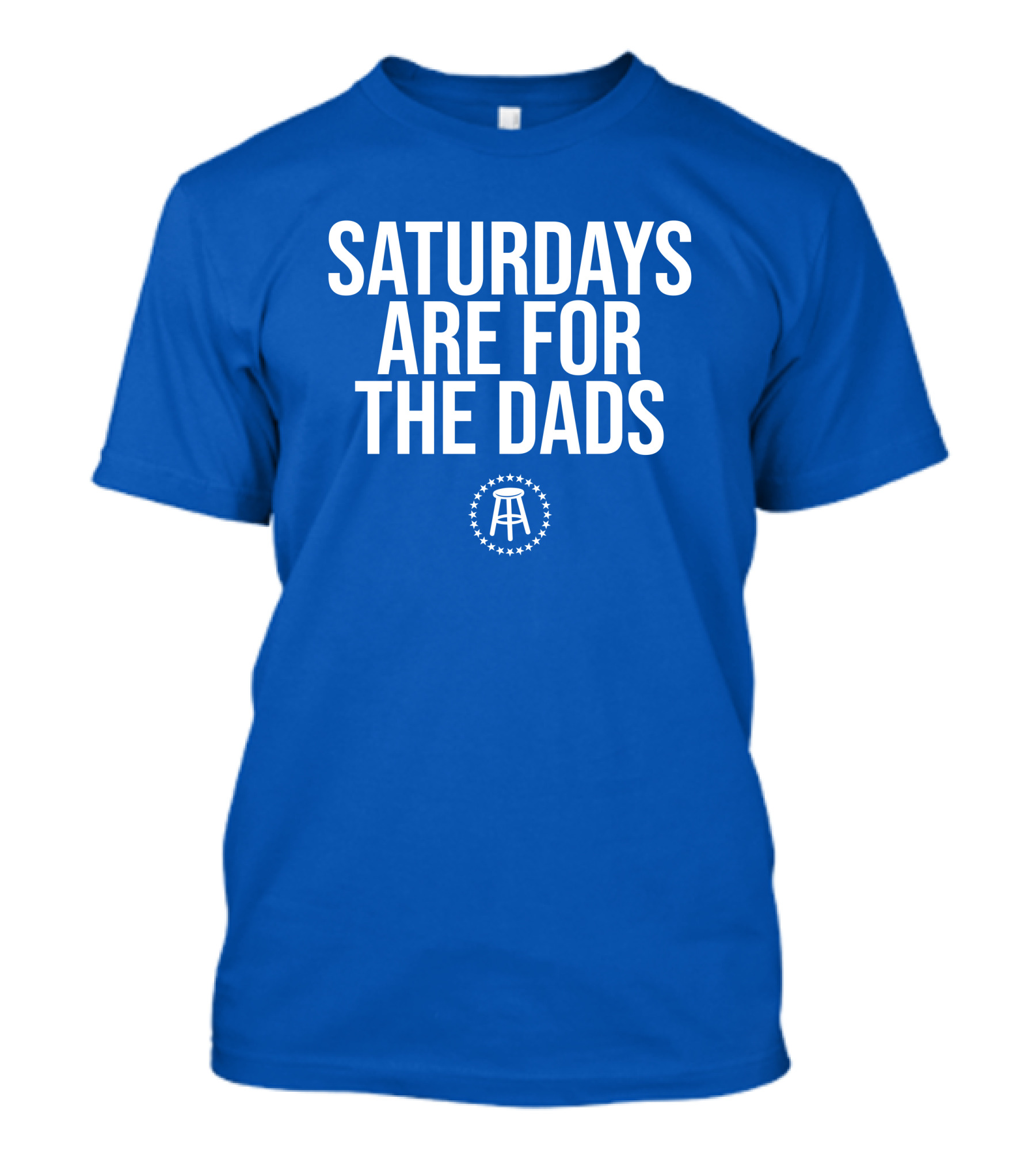 Saturdays Are For The Dads Blue Star T-Shirt