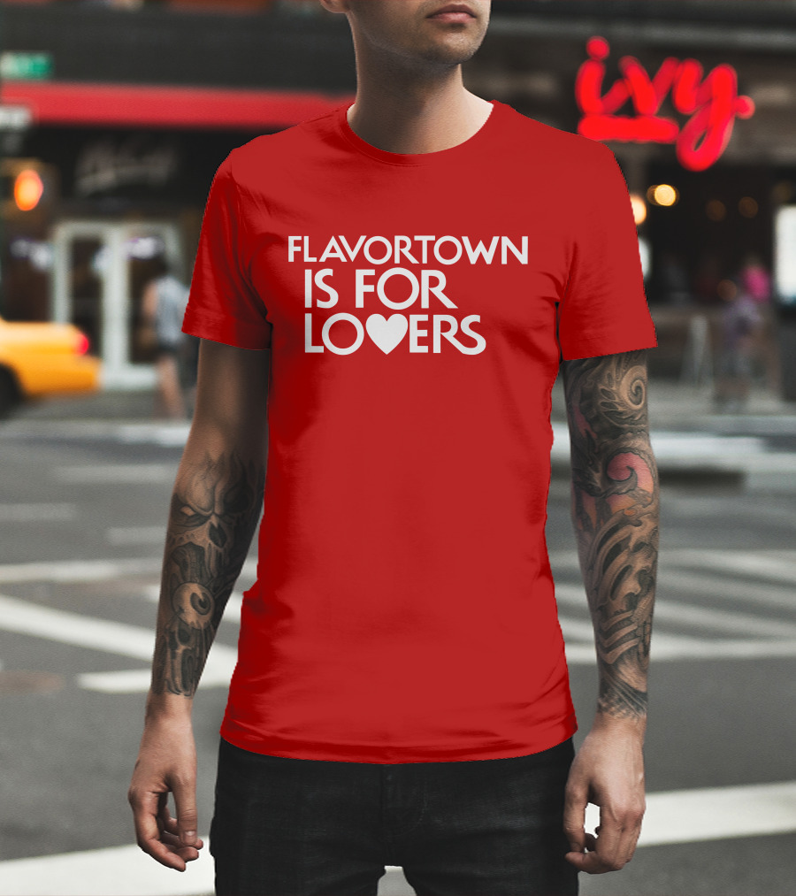 Guy Fieri Flavortown Is For Lovers Heart T-Shirt