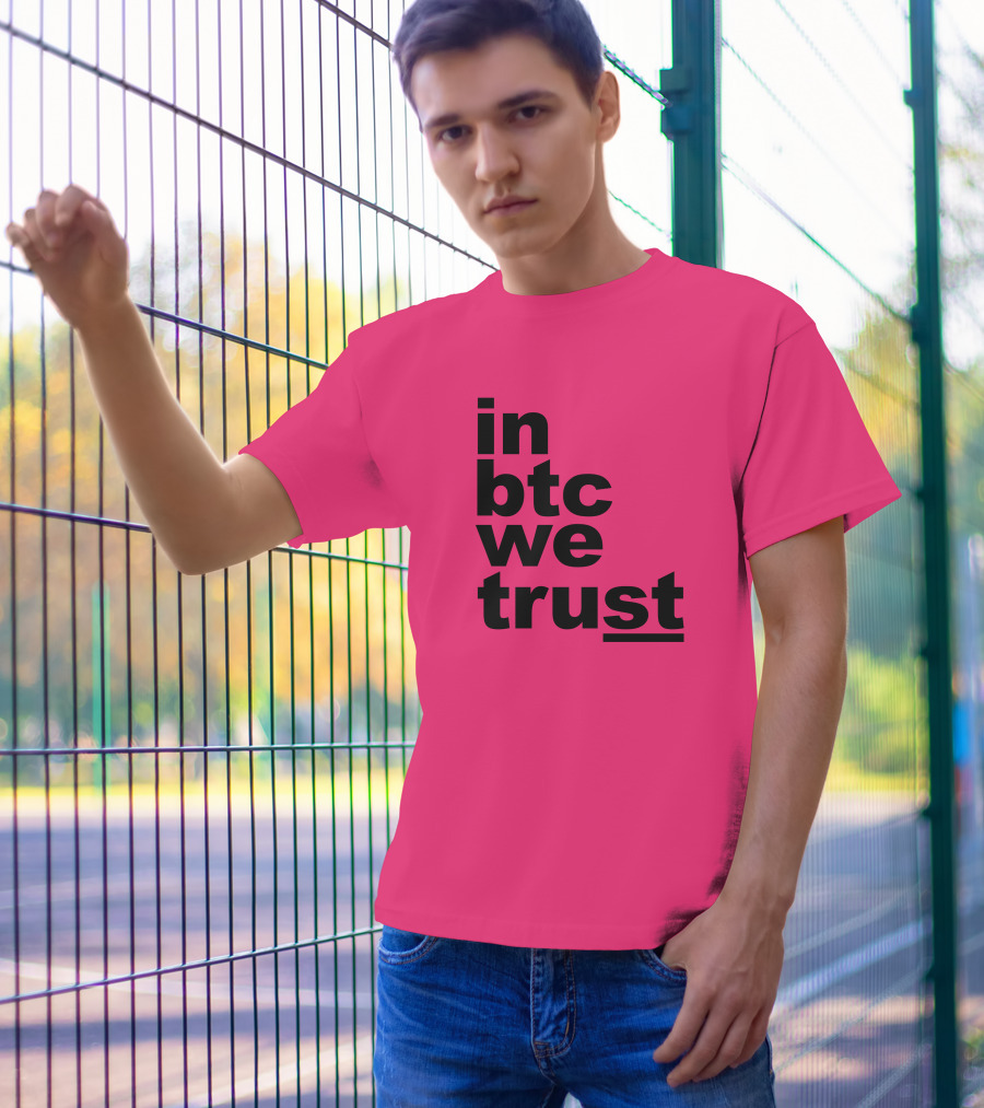 Bitcoin Merch In BTC We Trust Bold Text Pink Background T-Shirt
