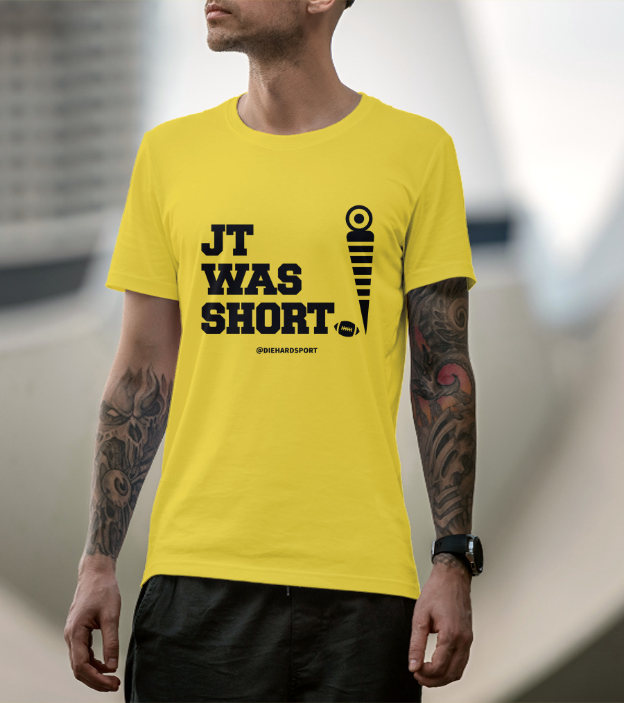 JT Was Short @DiehardSport Football Marker T-Shirt
