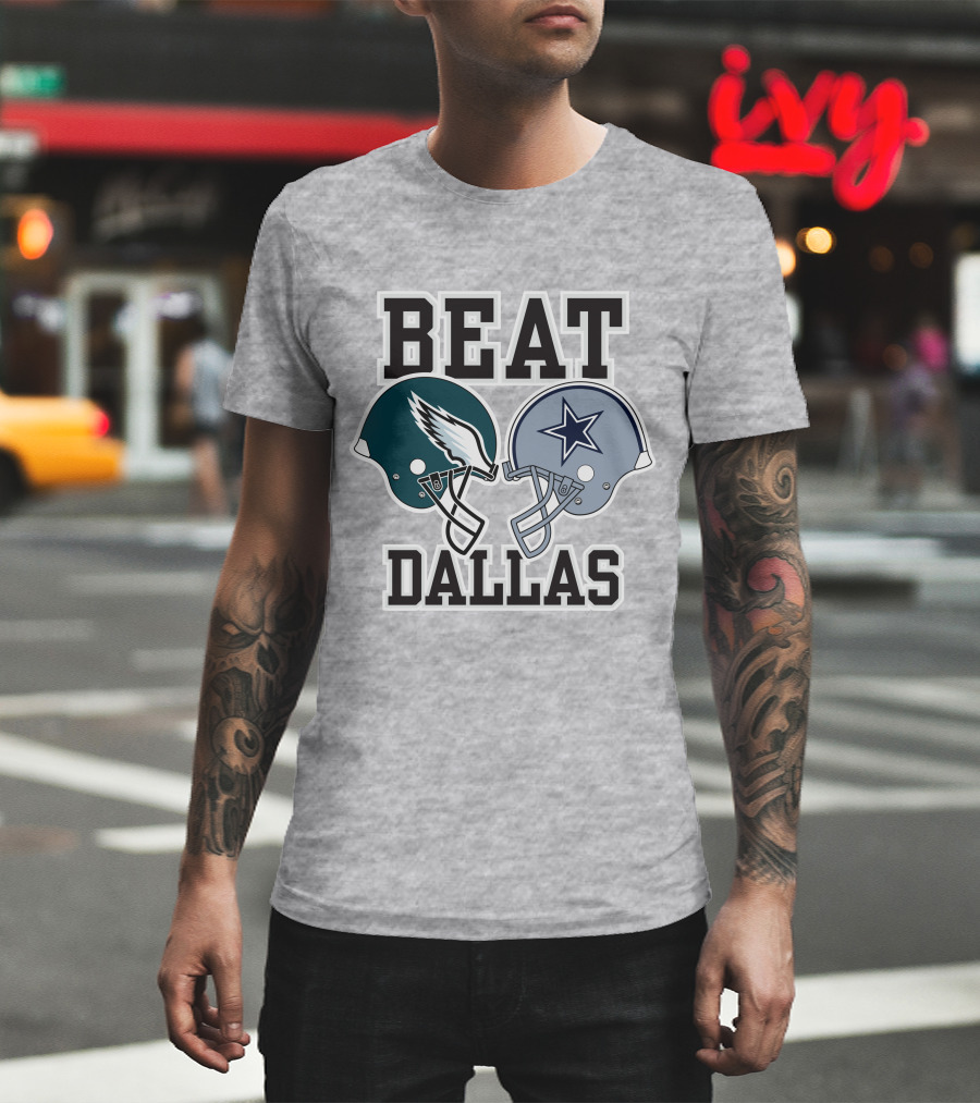 Beat Dallas Nick Sirianni John Clark Eagles Cowboys Helmets T-Shirt