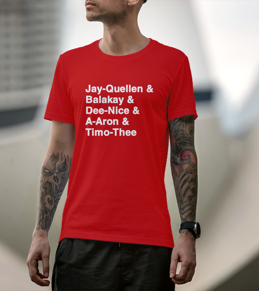 Jay Quellen And Balakay And Dee Nice And A-Aron And Timo Thee T-Shirt