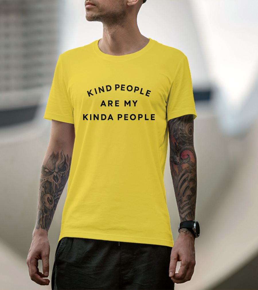 Kind People Are My Kinda People Yellow Background T-Shirt