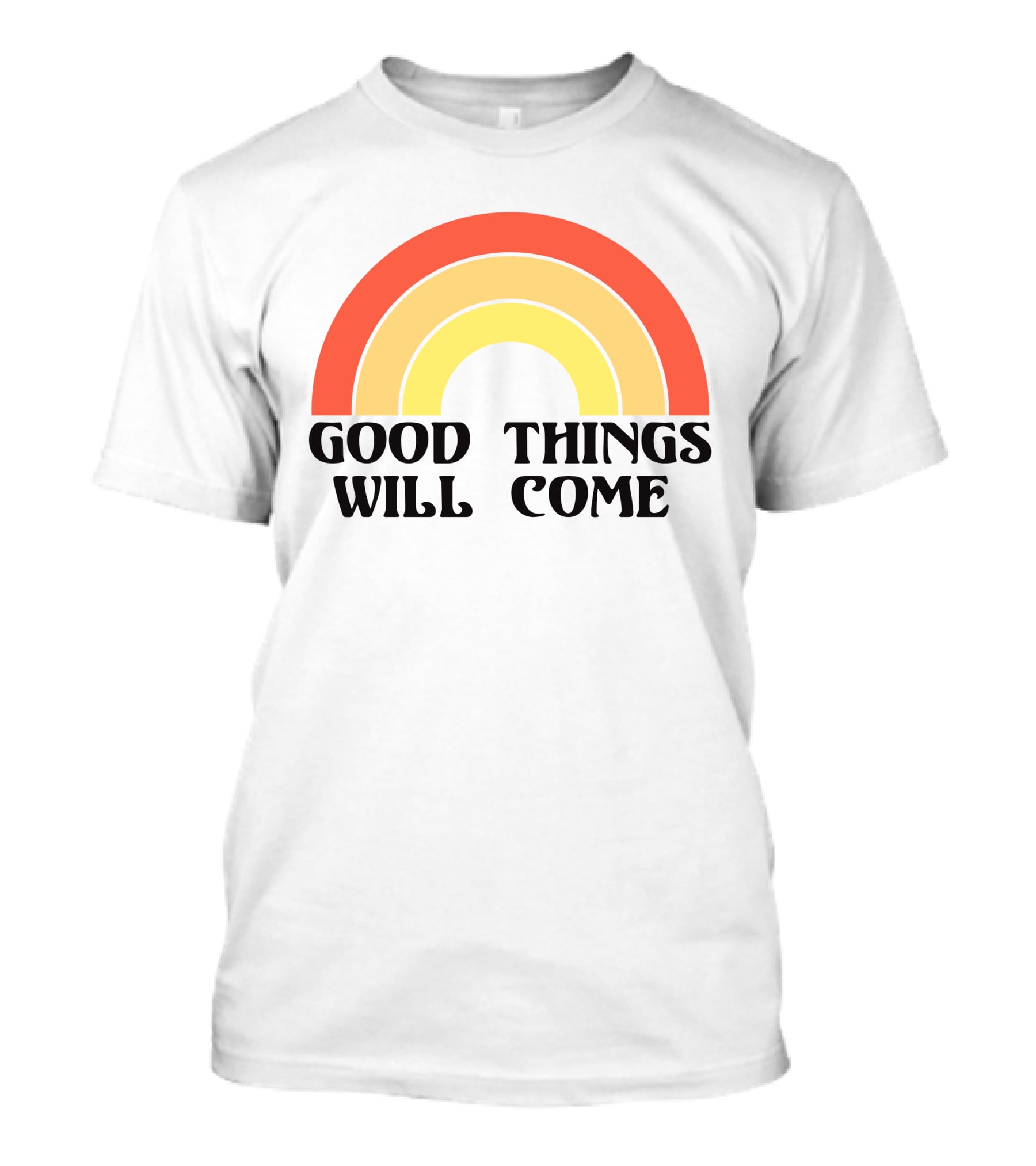 Good Things Will Come Retro Rainbow Frivvi Posting T-Shirt
