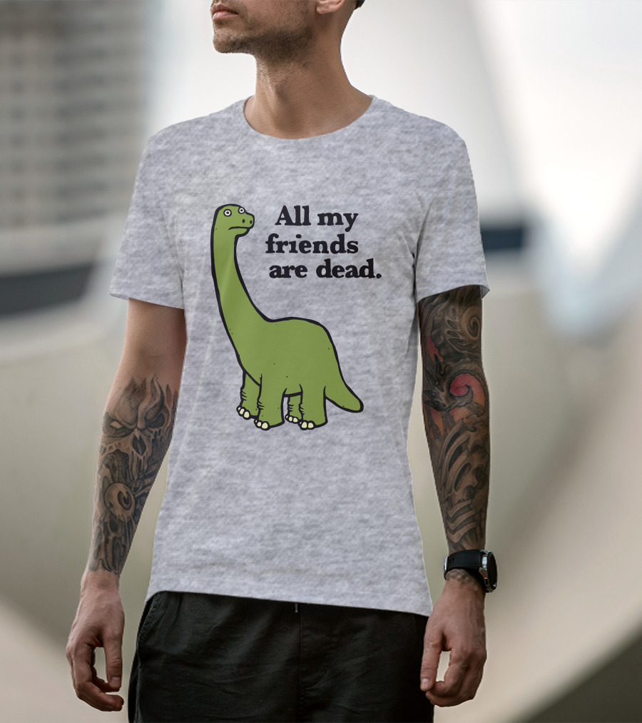 All My Friends Are Dead Dinosaur Gofroles Ripple Junction T-Shirt