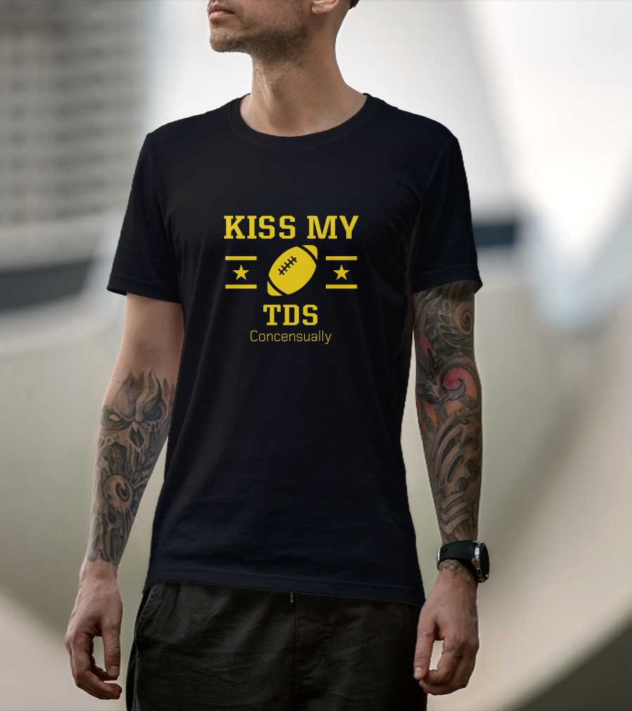 Kiss My Tds Concensually Rugby Football Stars T-Shirt