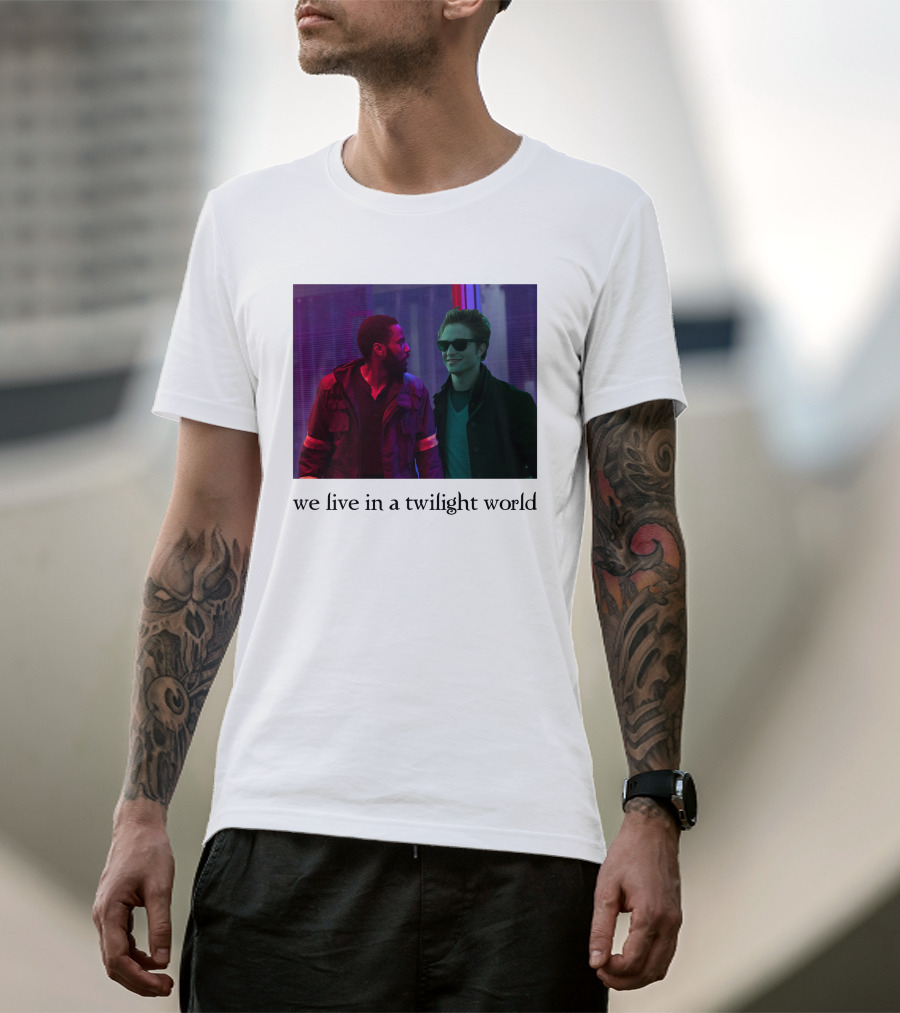 Tenet Twilight World We Live In T-Shirt