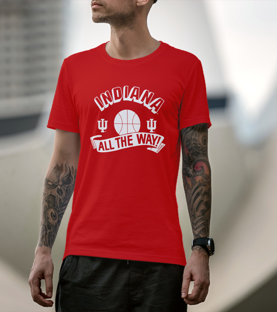 Indiana Hoosiers Basketball All The Way T-Shirt