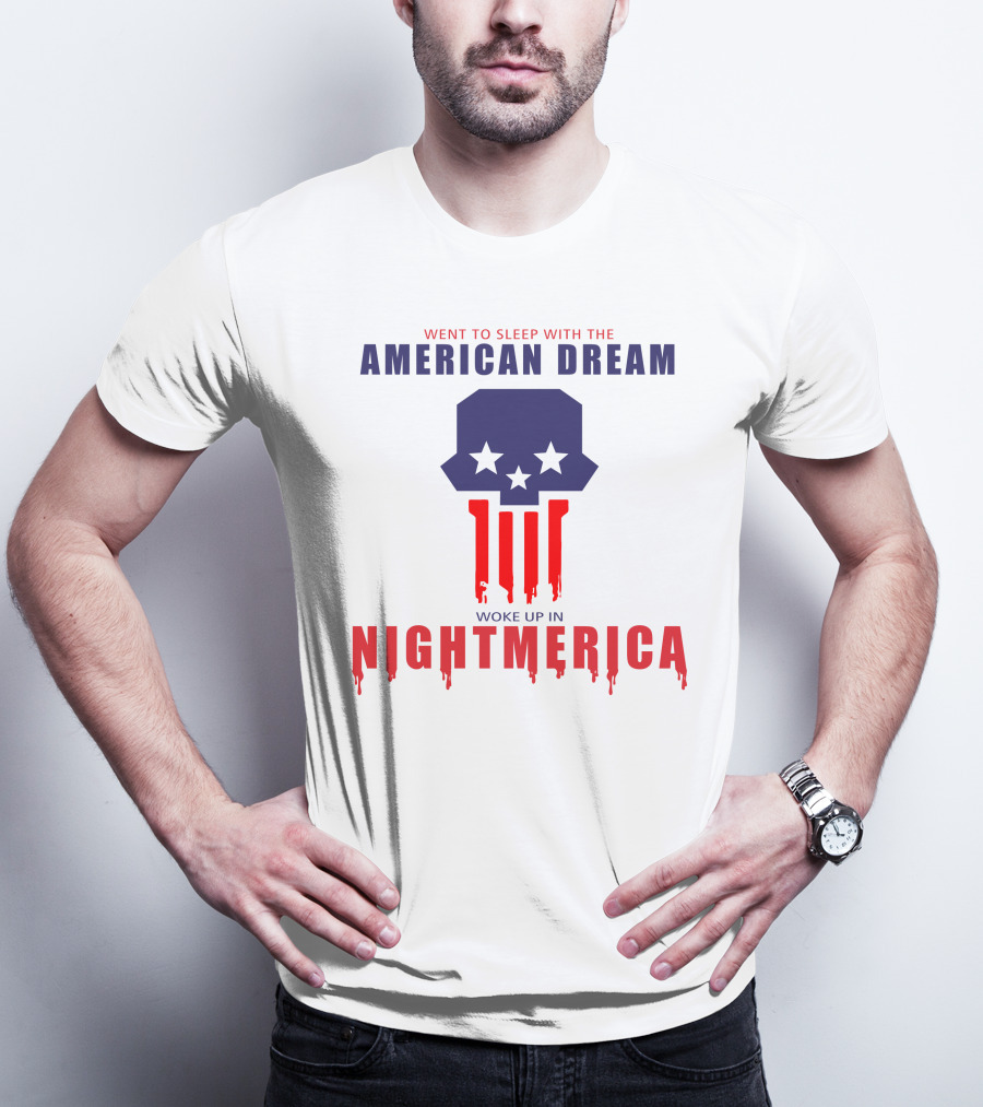 Went To Sleep With The American Dream Woke Up In Nightmerica Tom Macdonald T-Shirt