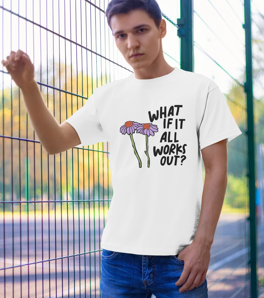 What If It All Works Out Selfcare Is For Everyone Purple Flowers T-Shirt