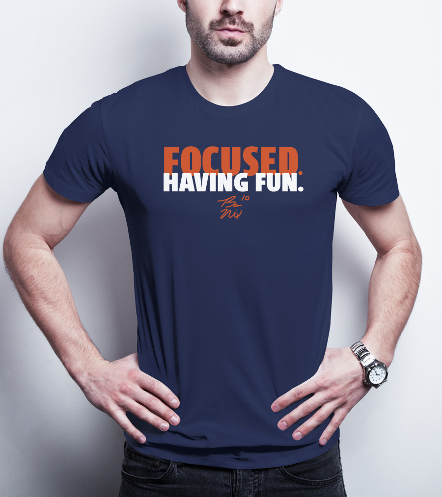 Focused: Having Fun Bo Nix Signature T-Shirt