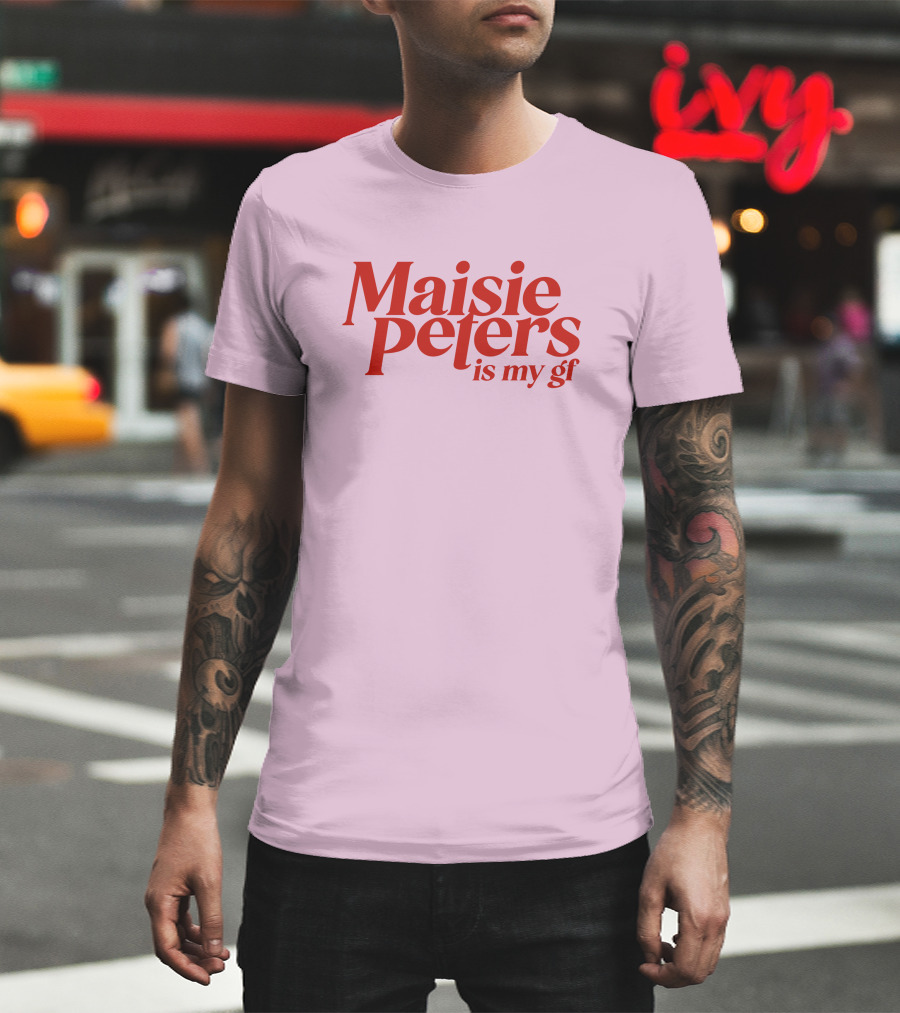 Maisie Peters Is My Gf T-Shirt