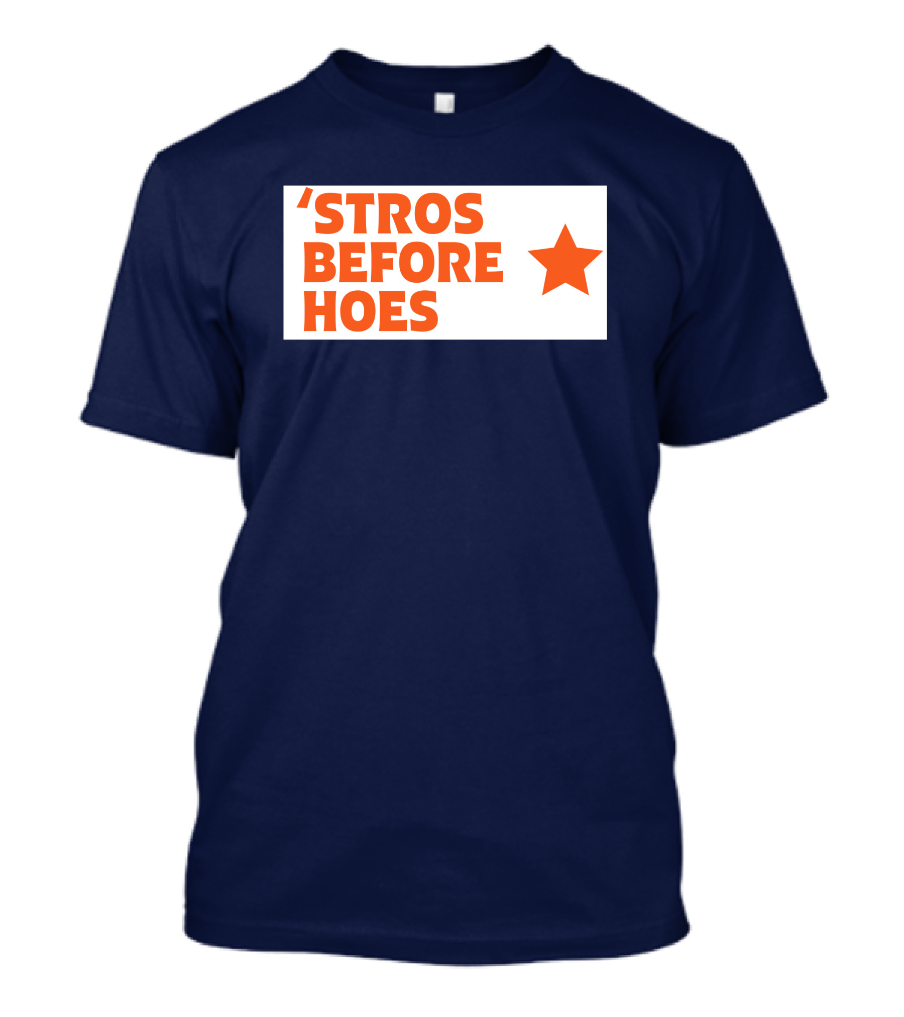'Stros Before Hoes Saucey2101 Star T-Shirt