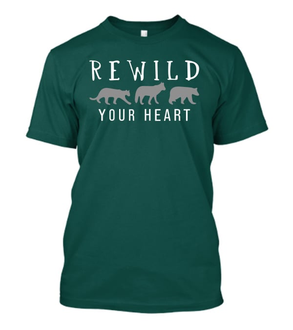 Wolf Conservation Center Store Nywolf Shop Rewild Your Heart Katie Hinde Wolves T-Shirt