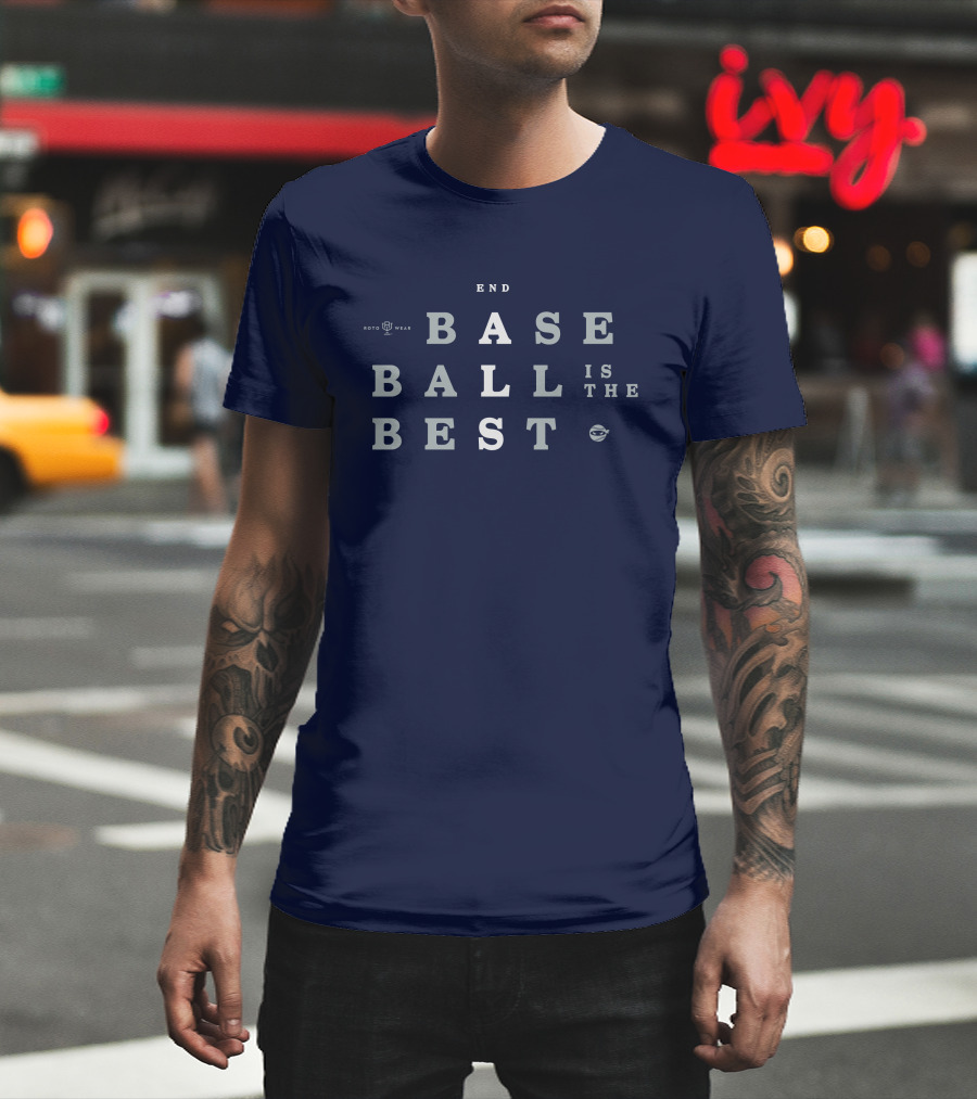 Boto Wear Baseball Is The Best T-Shirt