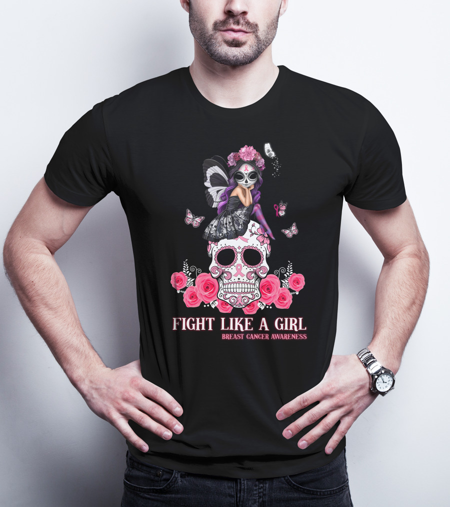 Fight Like A Girl Breast Cancer Awareness Butterfly Skull Roses T-Shirt