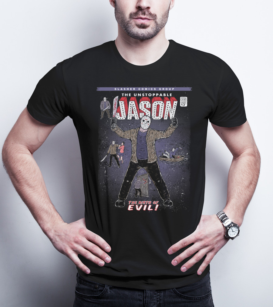 SLASHER COMICS GROUP THE UNSTOPPABLE JASON THE BIRTH OF EVIL T-Shirt