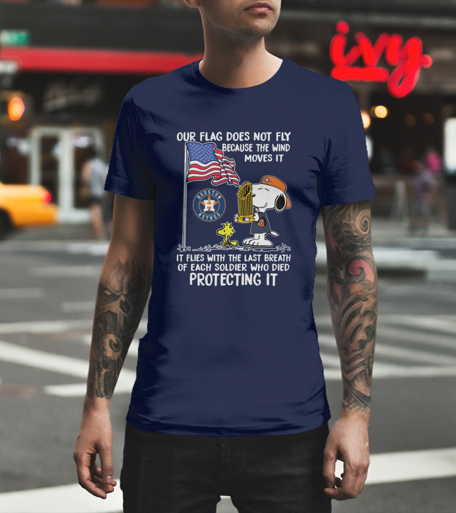 Our Flag Does Not Fly Houston Astros Snoop Protecting It T-Shirt