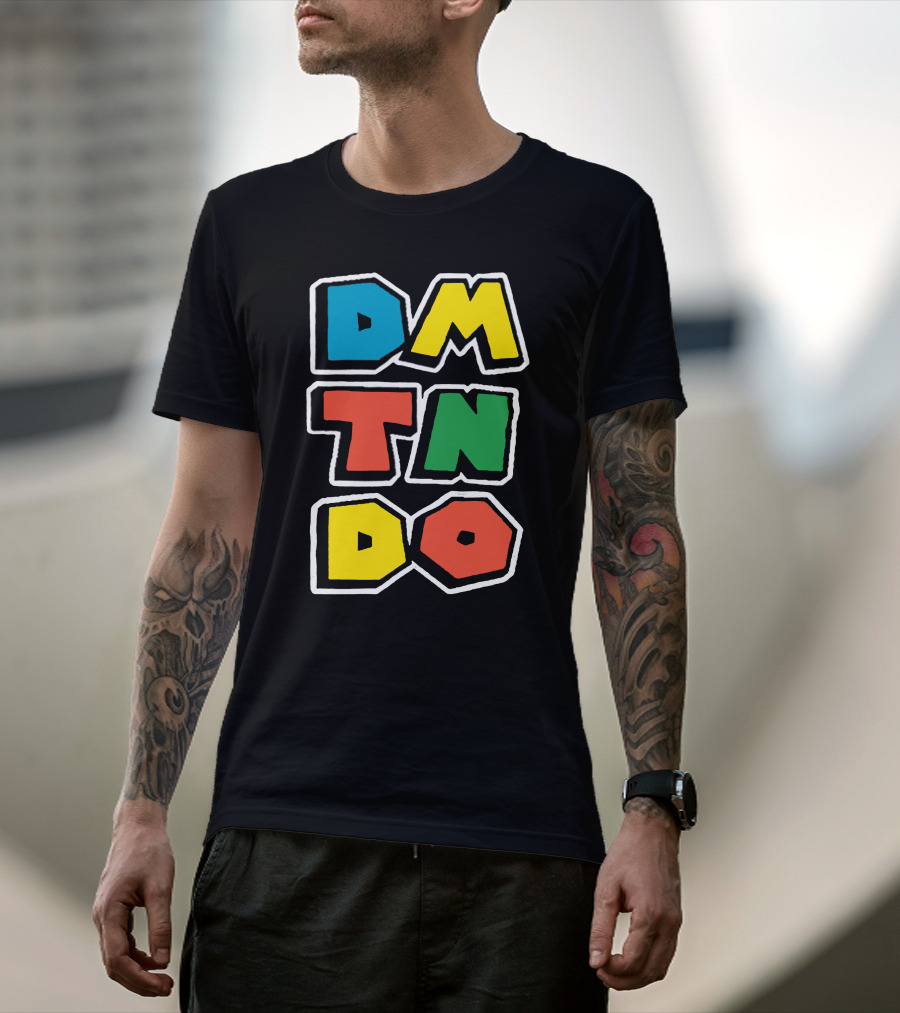 DOMTENDO SUPER DMTNDO DMTNDO DMTNDO DMTNDO T-Shirt
