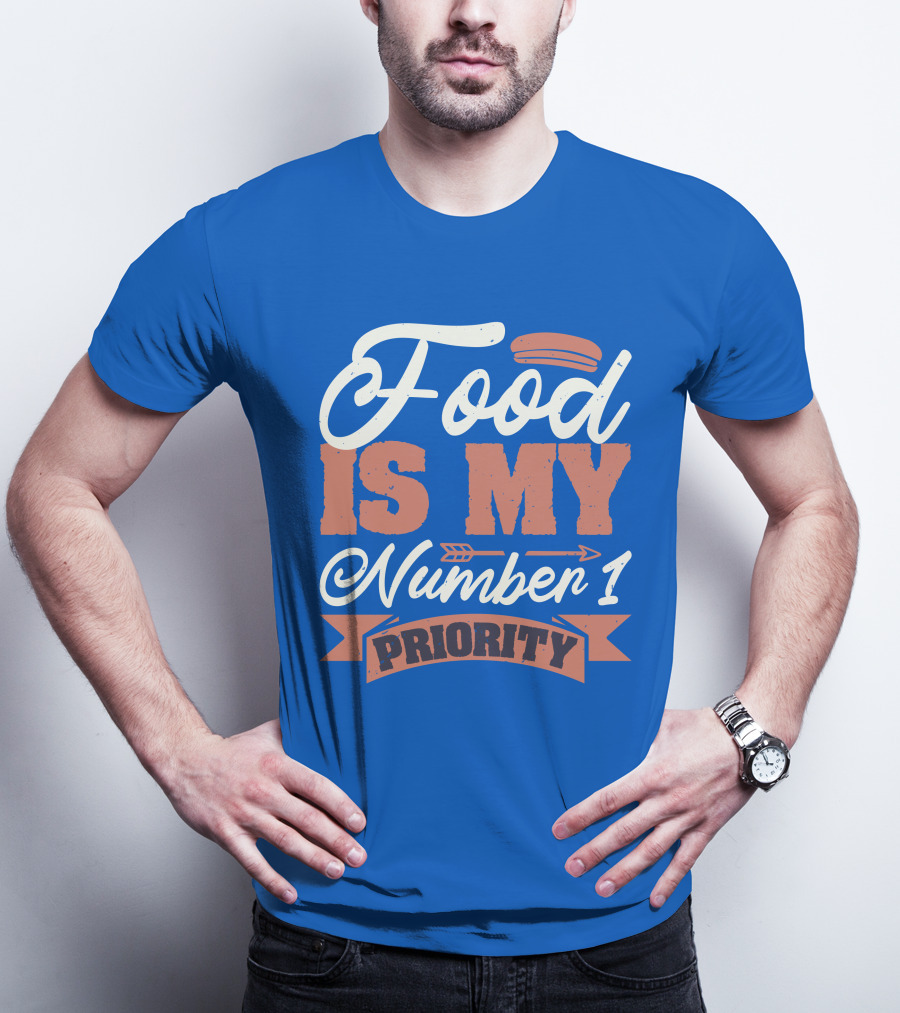 Food Is My Number 1 Priority Hotdog Arrow Banner T-Shirt