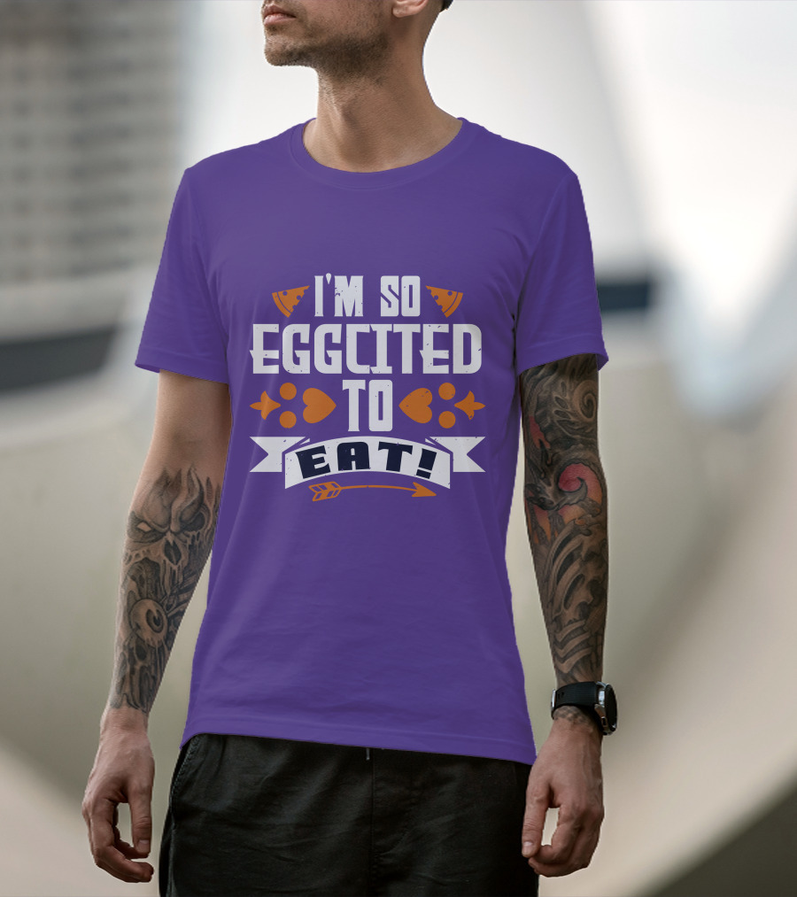 I'm So Eggcited To Eat Fun Playful Foodie Text Pizza Slice And Fish Icons T-Shirt