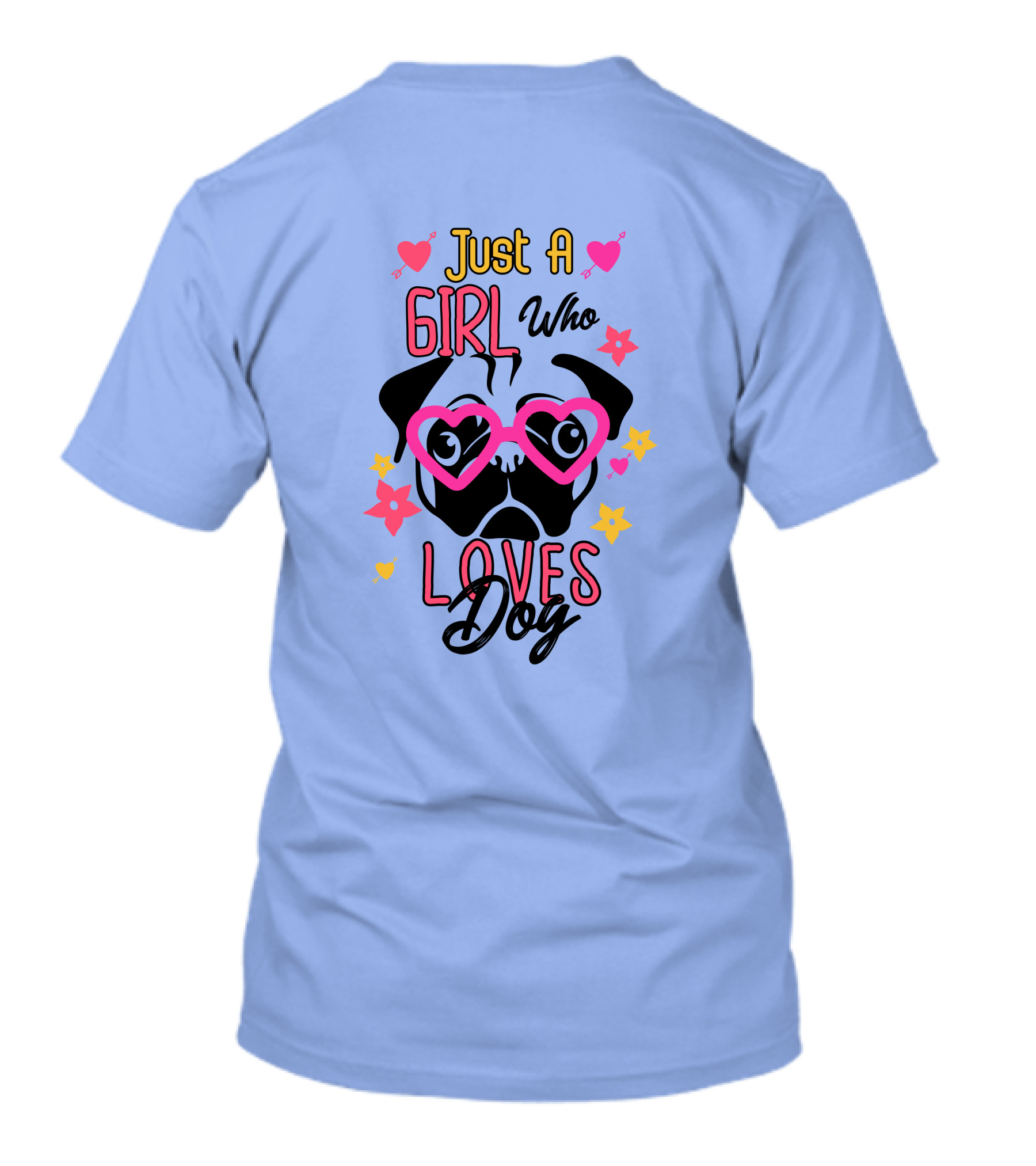 Just A Girl Who Loves Dog Heart Glasses Pug Cute Flowers T-Shirt