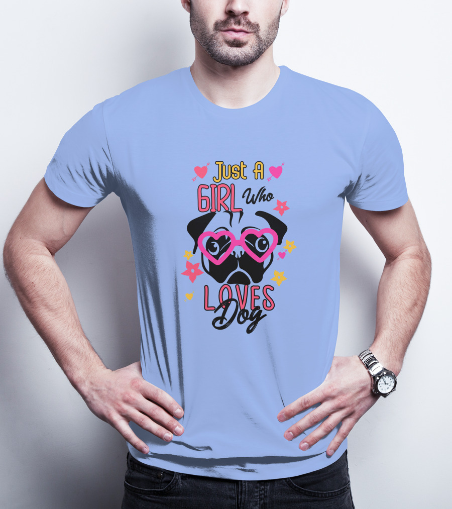 Just A Girl Who Loves Dog Heart Glasses Pug Cute Flowers T-Shirt