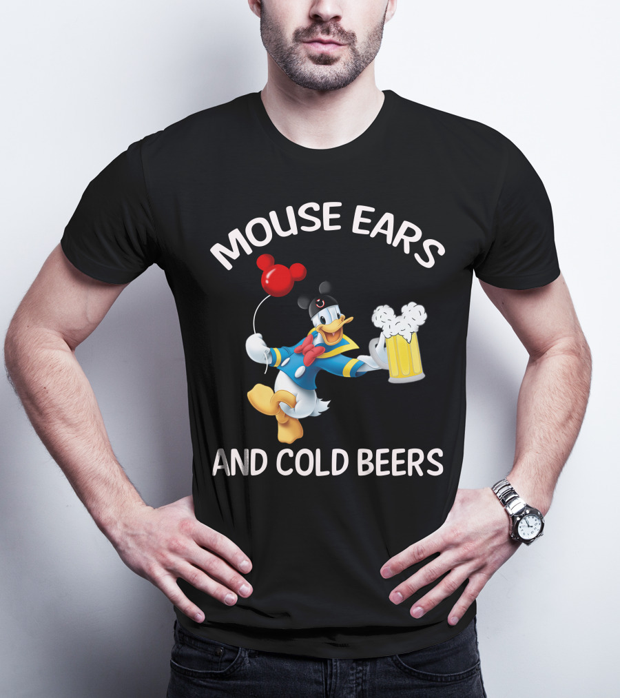 Mouse Ears And Cold Beers Donald Duck T-Shirt