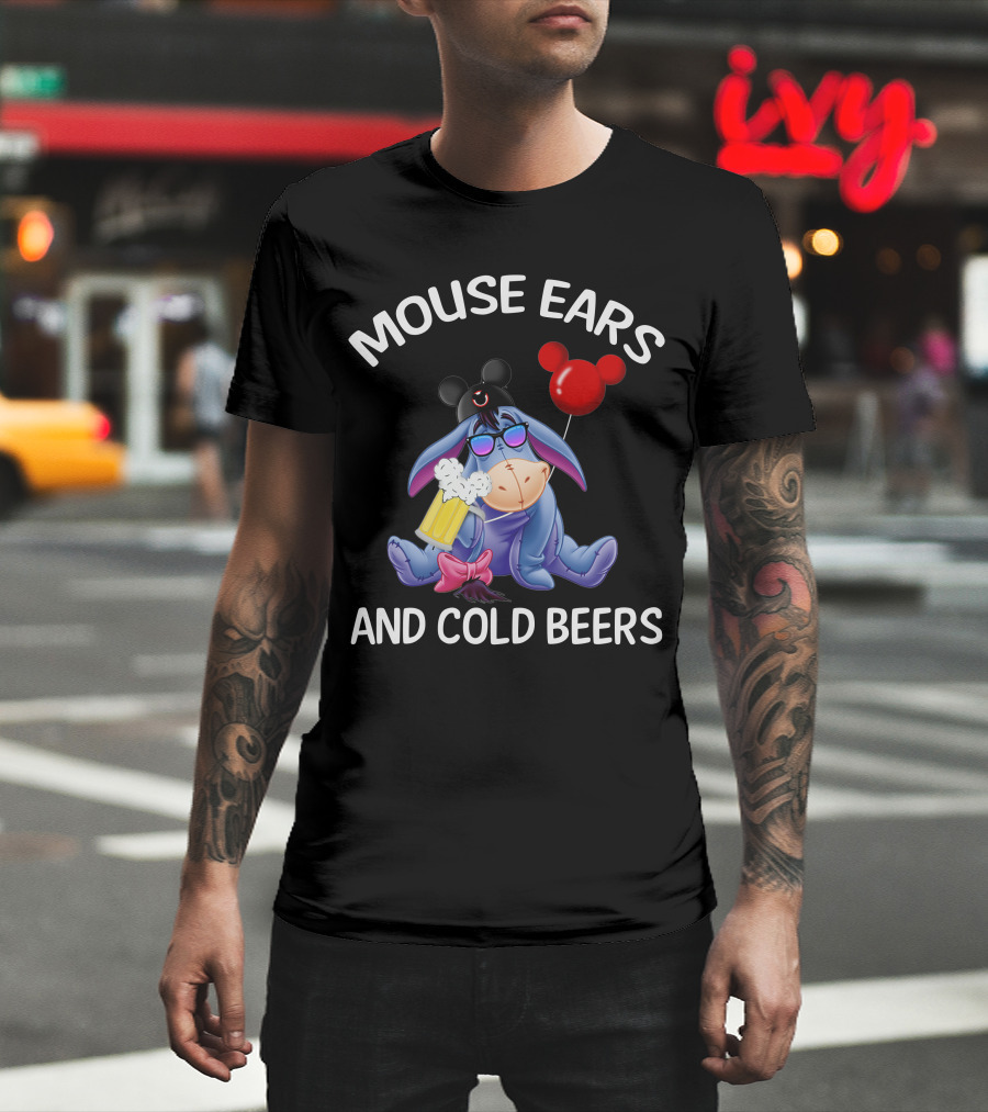 Mouse Ears And Cold Beers Eeyore With Mickey Hat And Balloon T-Shirt