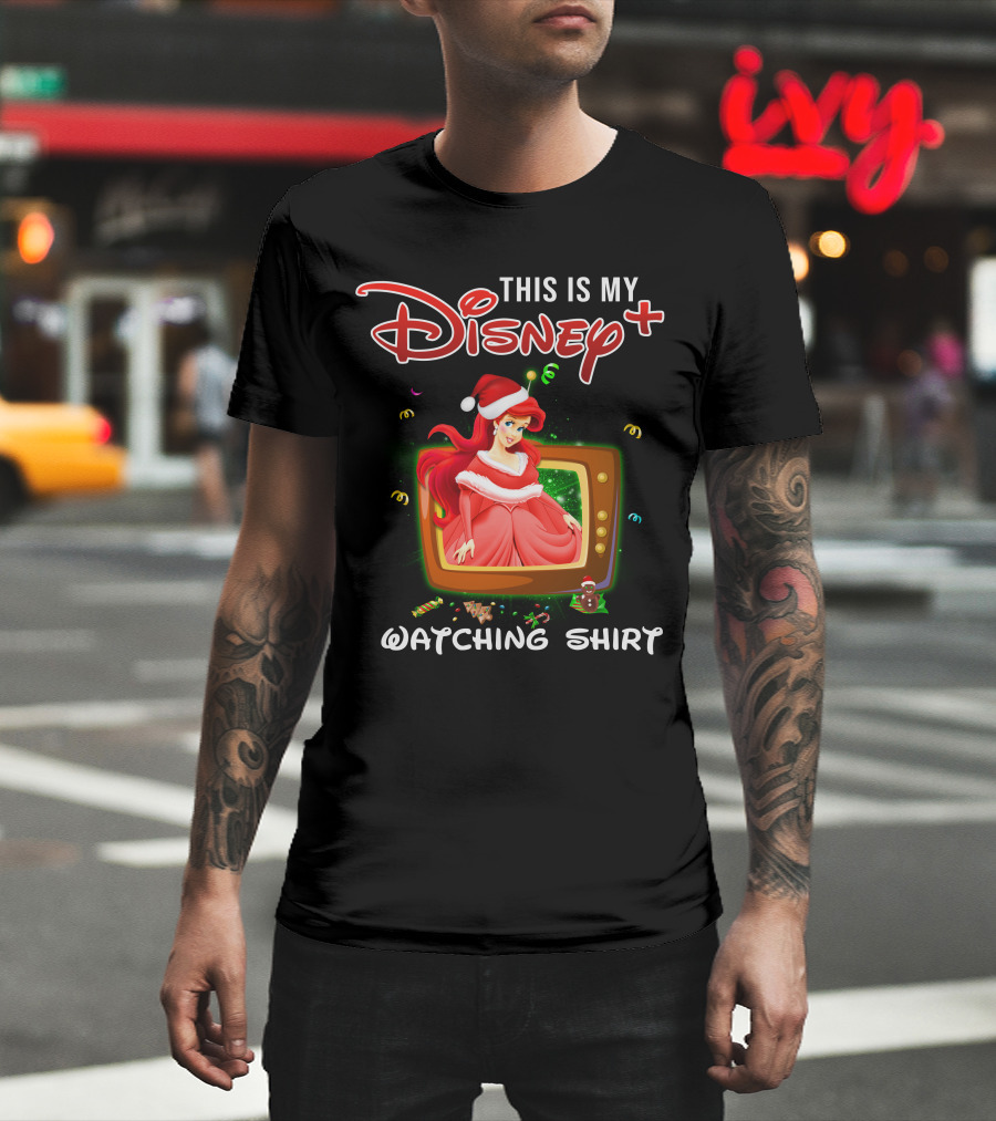 This Is My Disney+ Watching Shirt Ariel Holiday Santa Hat T-Shirt