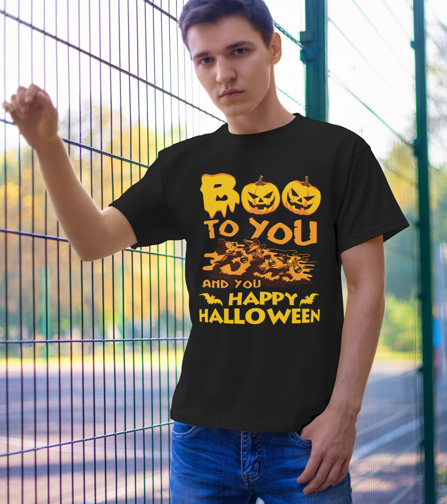 Boo To You And You Happy Halloween T-Shirt
