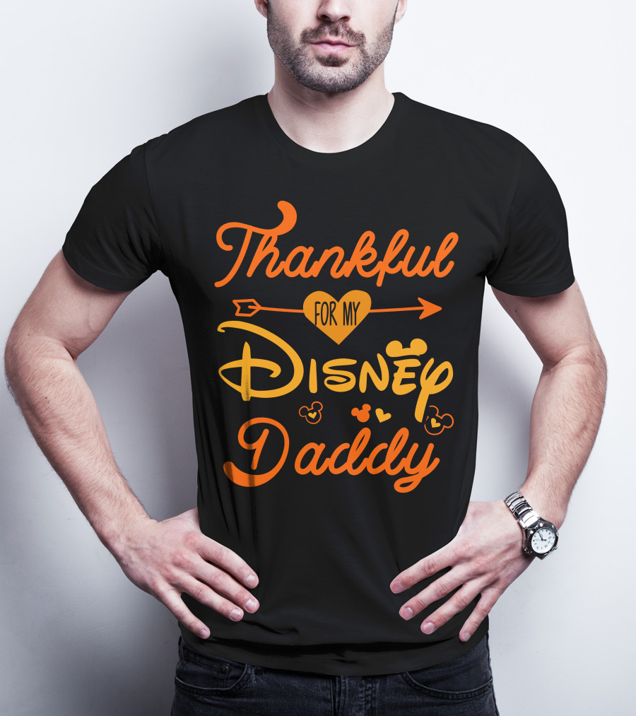 Thankful For My Disney Daddy T-Shirt