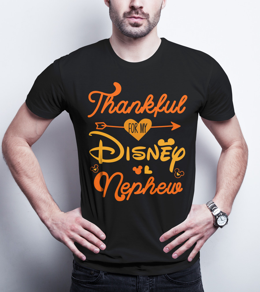 Thankful For My Disney Nephew Thanksgiving T-Shirt