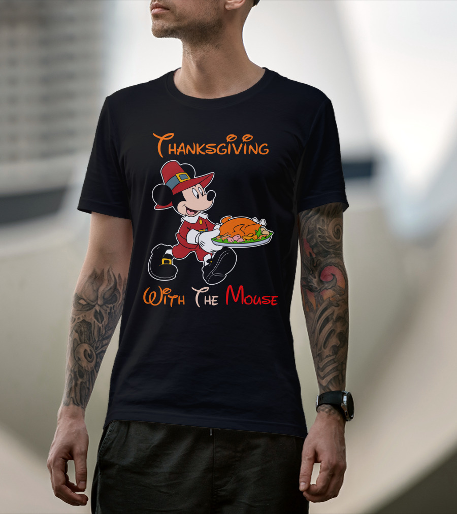 Thanksgiving With The Mouse T-Shirt