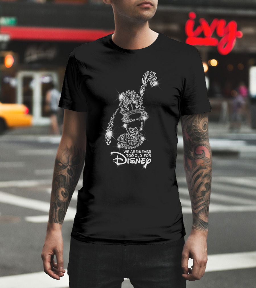 We Are Never Too Old For Disney Pluto Sparkle T-Shirt