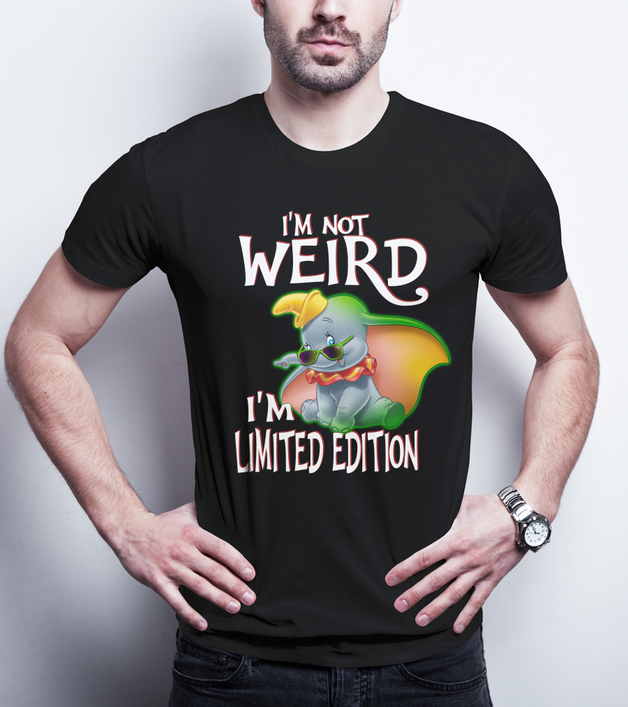 I'm Not Weird I'm Dumbo T-Shirt