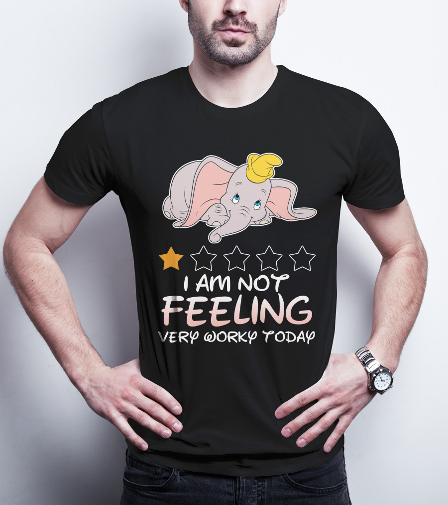 Dumbo One Star I Am Not Feeling Very Worky Today T-Shirt