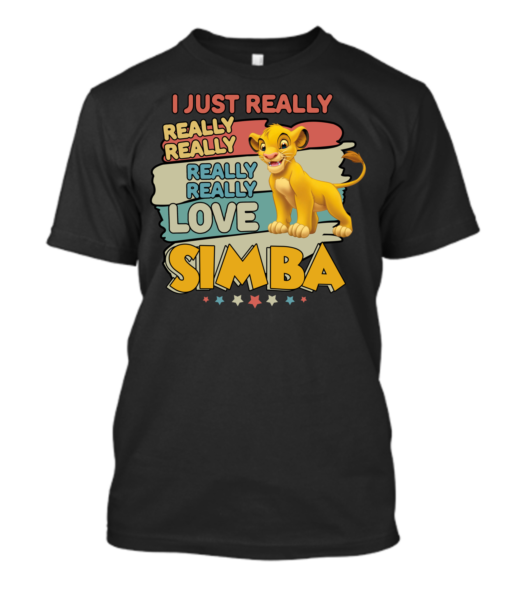 I Just Really Really Really Really Really Love Simba T-Shirt
