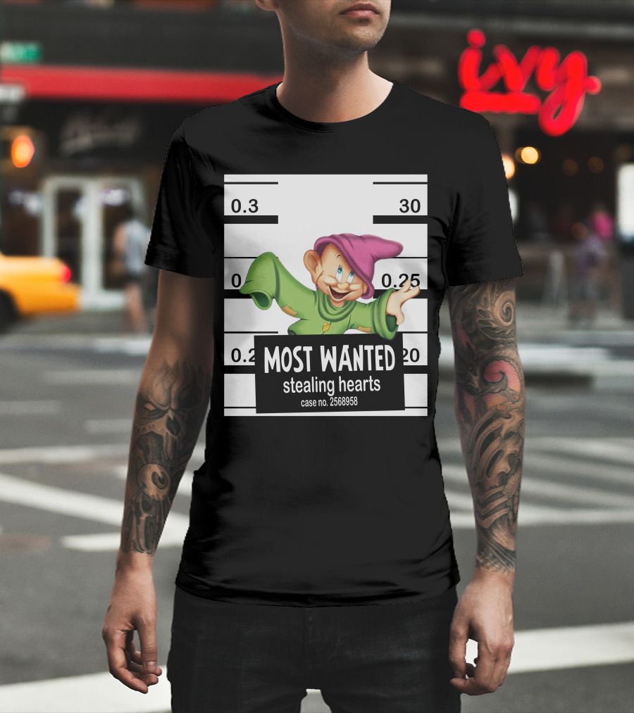 Most Wanted Stealing Hearts Dopey Case No. 2568958 T-Shirt
