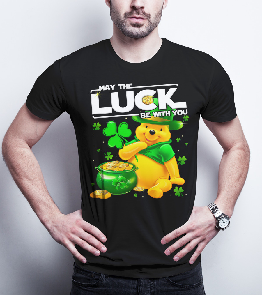 May The Luck Be With You Pooh T-Shirt