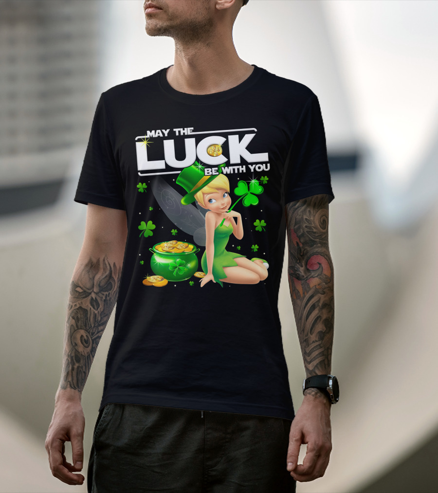 May The Luck Be With You Tinker Bell T-Shirt