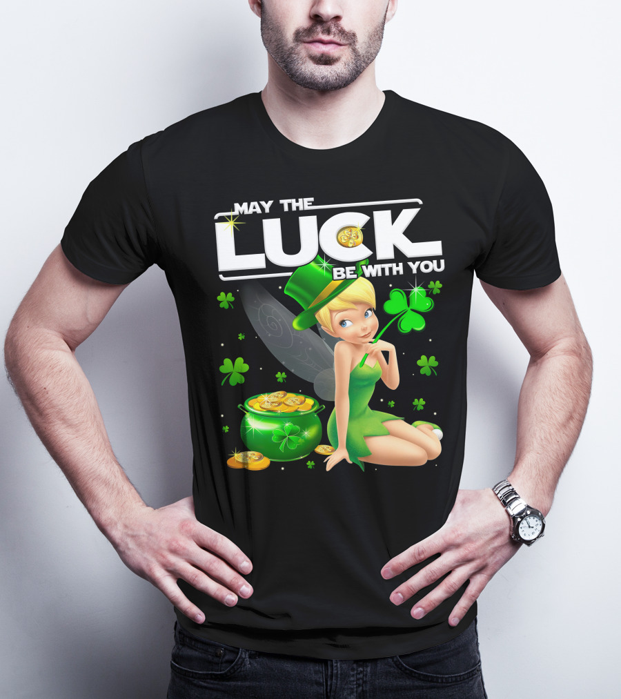 May The Luck Be With You Tinker Bell T-Shirt
