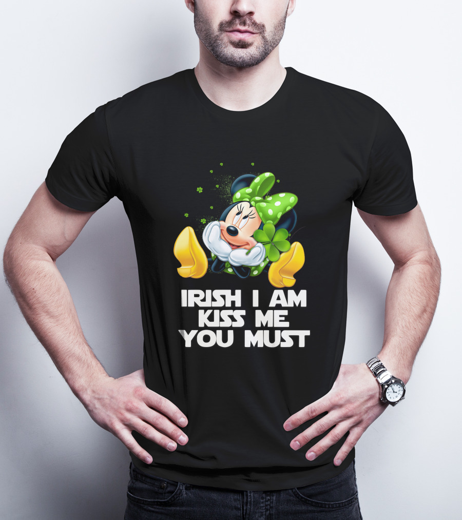 Minnie Irish I Am Kiss Me You Must T-Shirt