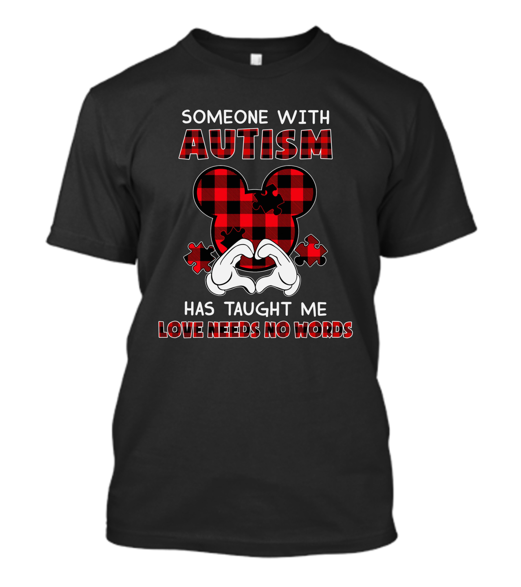 Someone With Autism Has Taught Me Love Needs No Words Mickey Ears Puzzle Plaid T-Shirt