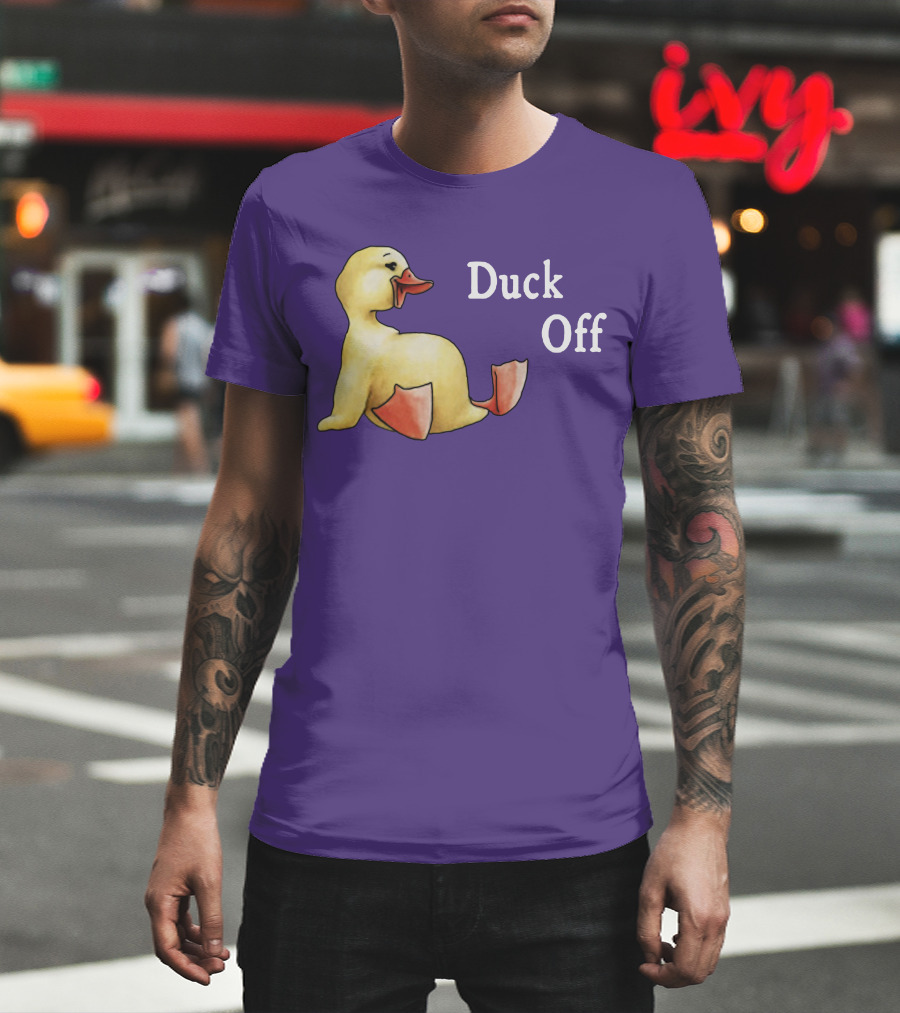 Duck Off Funny Sitting Duck T-Shirt