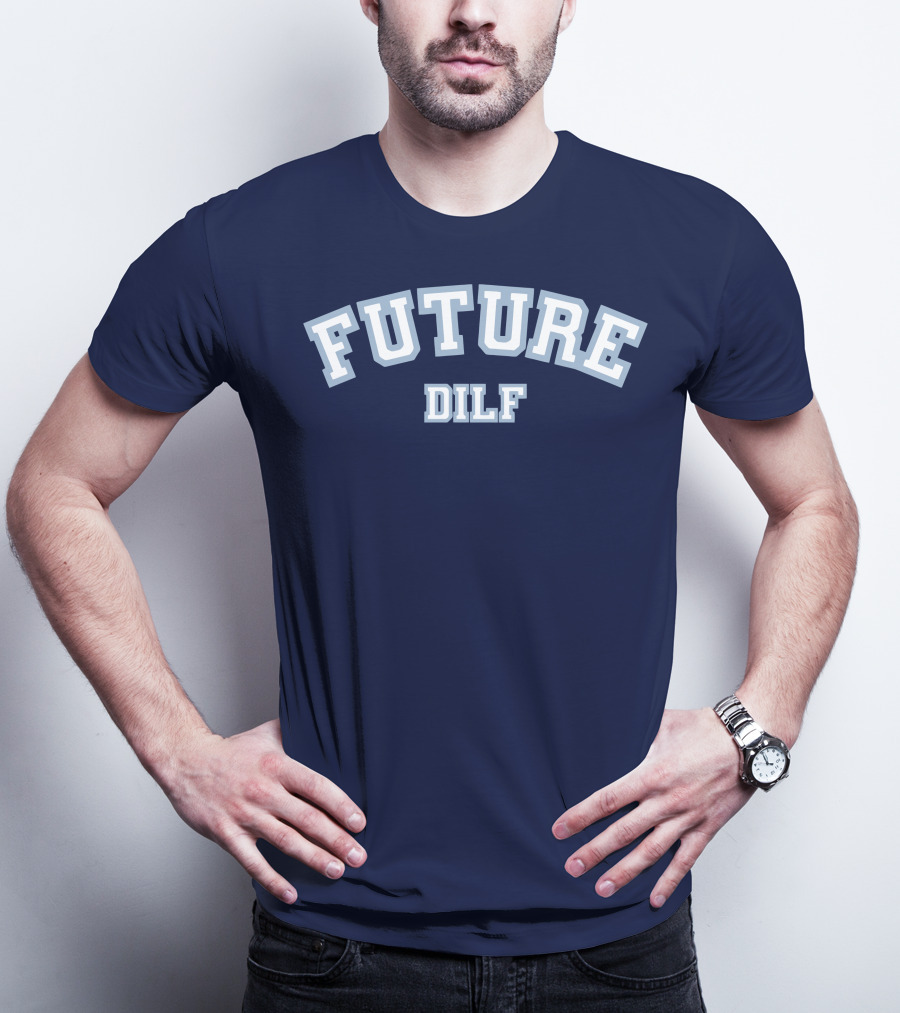 FUTURE DILF College Style Vintage Text T-Shirt