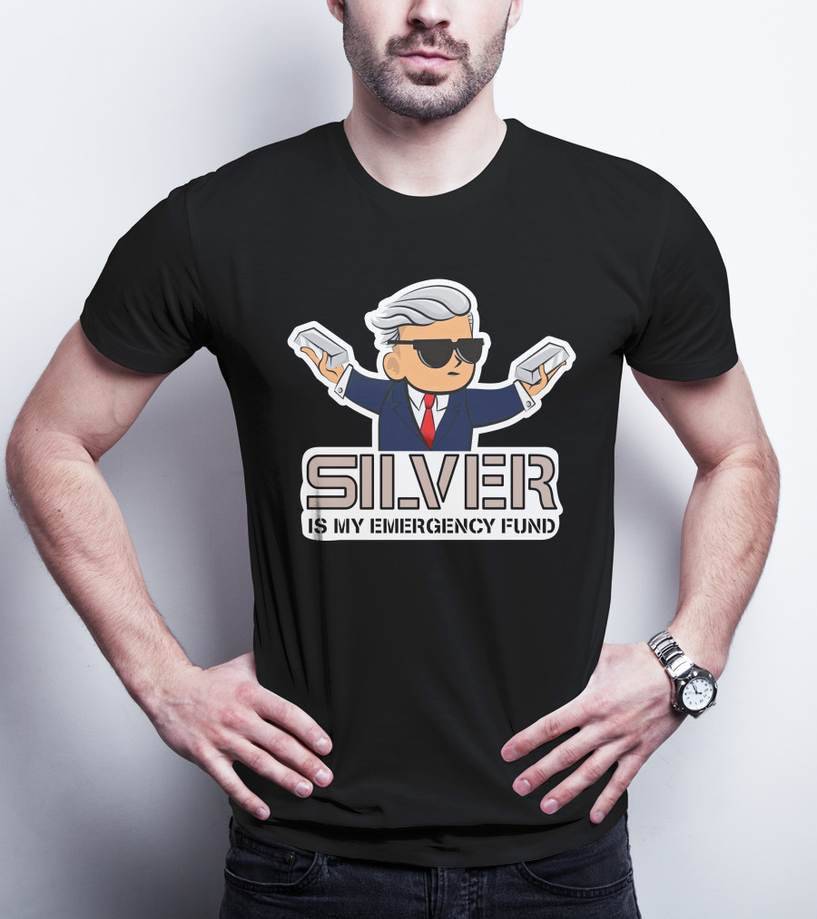Wall Street Silver Is My Emergency Fund Cartoon Character With Sunglasses And Silver Bars T-Shirt
