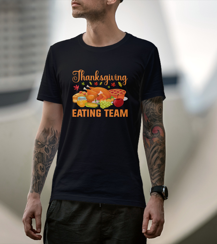Thanksgiving Feast Eating Team Turkey Pie Corn Apple Grapes Leaves T-Shirt