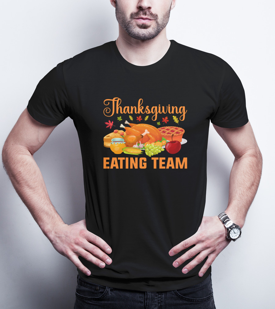 Thanksgiving Feast Eating Team Turkey Pie Corn Apple Grapes Leaves T-Shirt